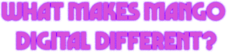 Home Page - Mango Digital